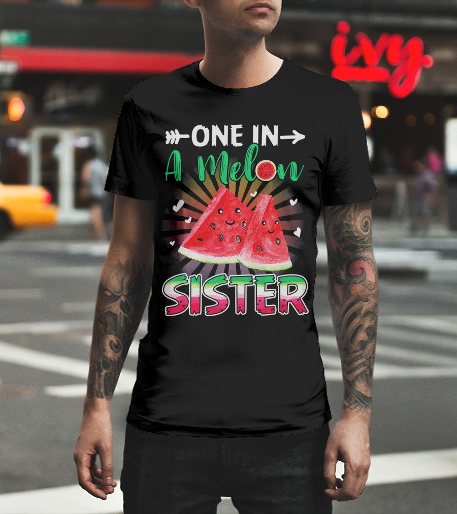 One In A Melon Sister Funny Watermelon With Smiling Slices And Hearts T-Shirt