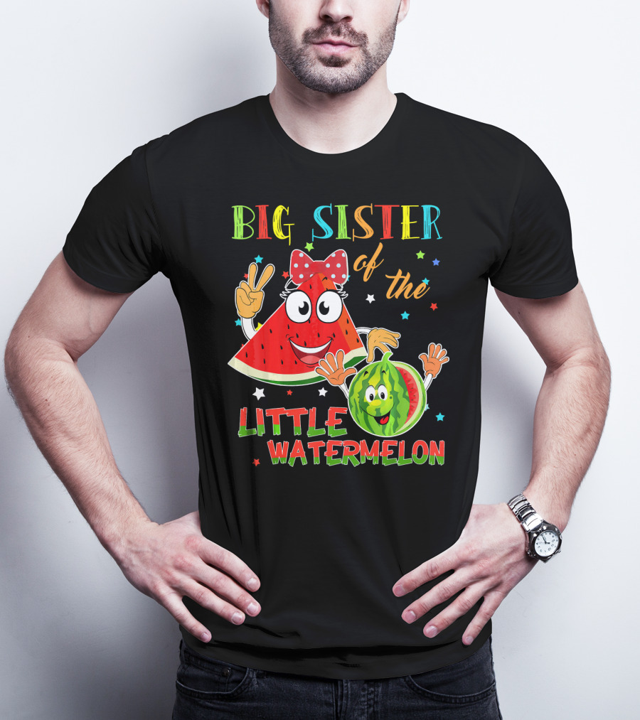 Big Sister Of The Little Watermelon T-Shirt