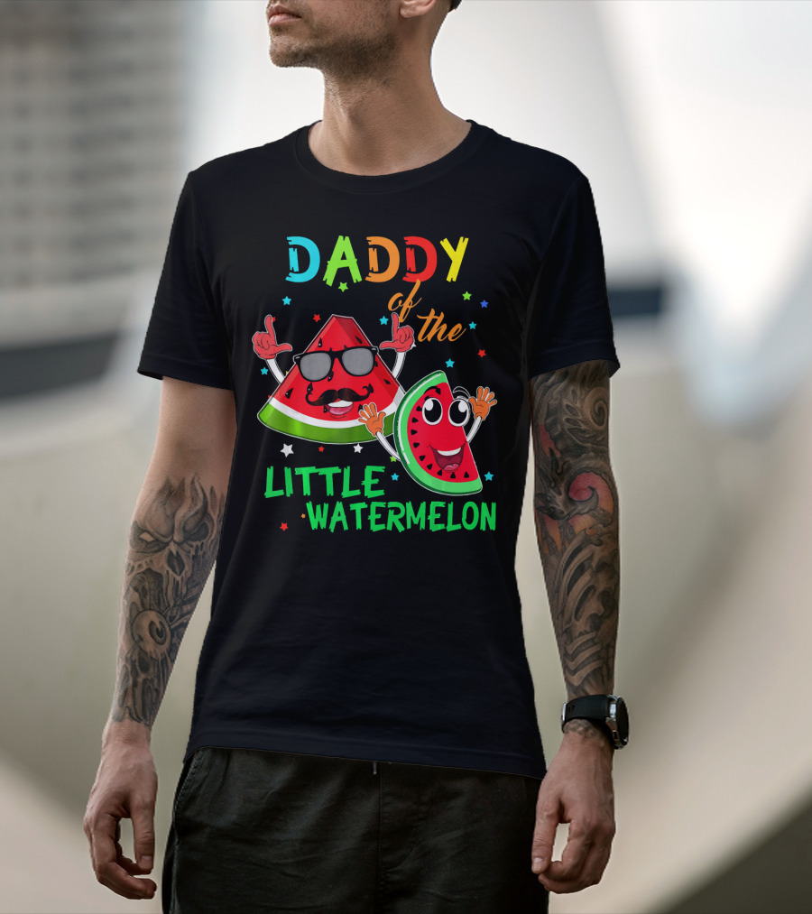 Daddy Of The Little Watermelon Fun Birthday T-Shirt