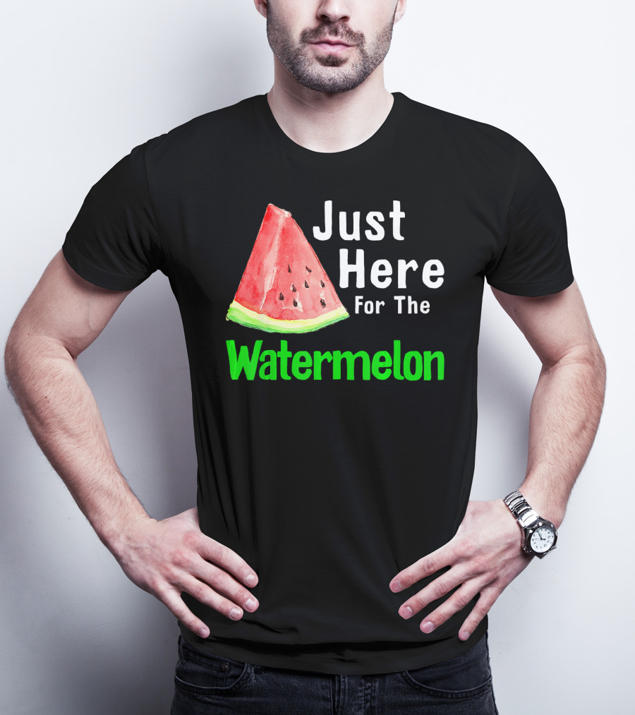 Just Here For The Watermelon Slice T-Shirt