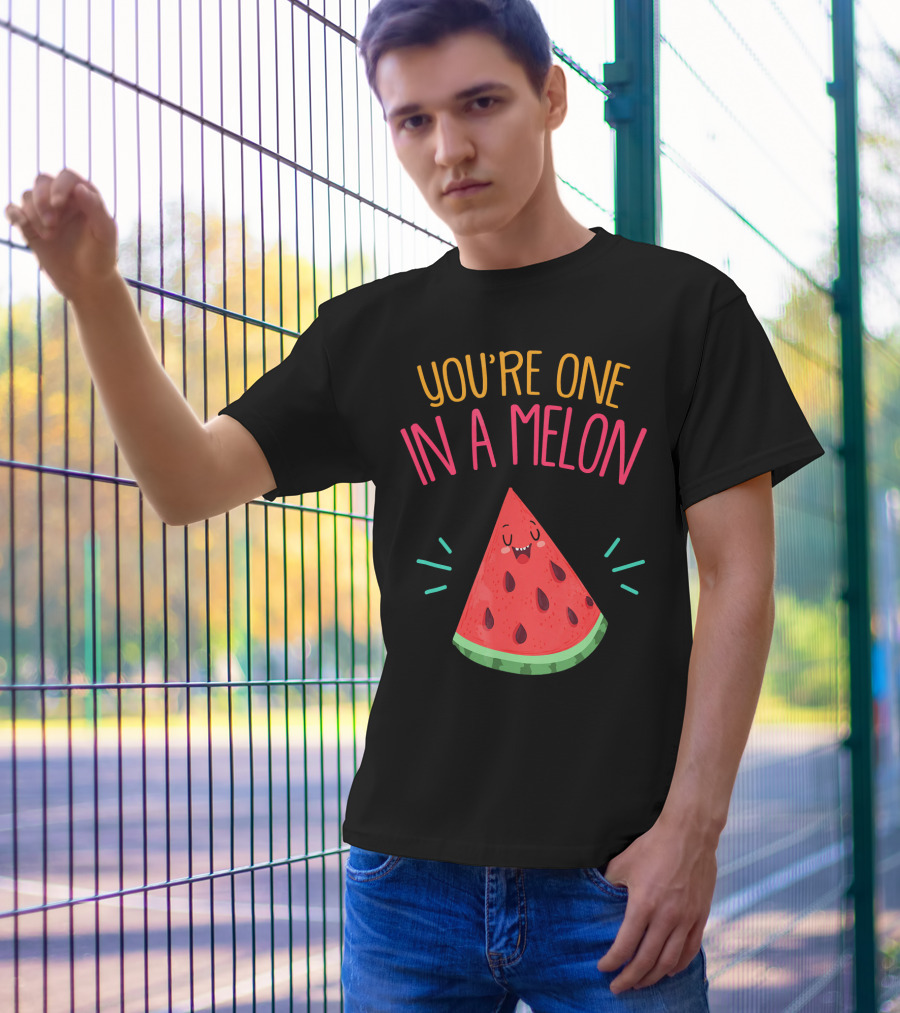 You're One In A Melon Watermelon Pun Funny Melon Food T-Shirt