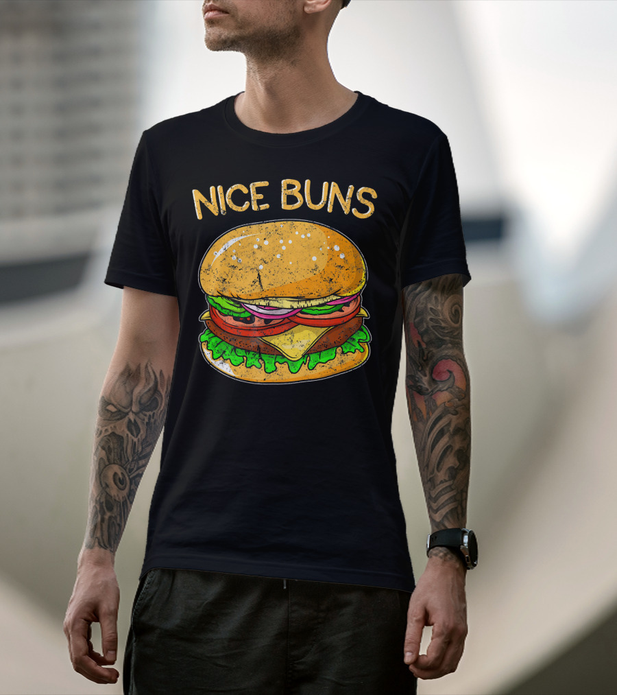 Nice Buns Funny Burger Distressed Hamburger T-Shirt