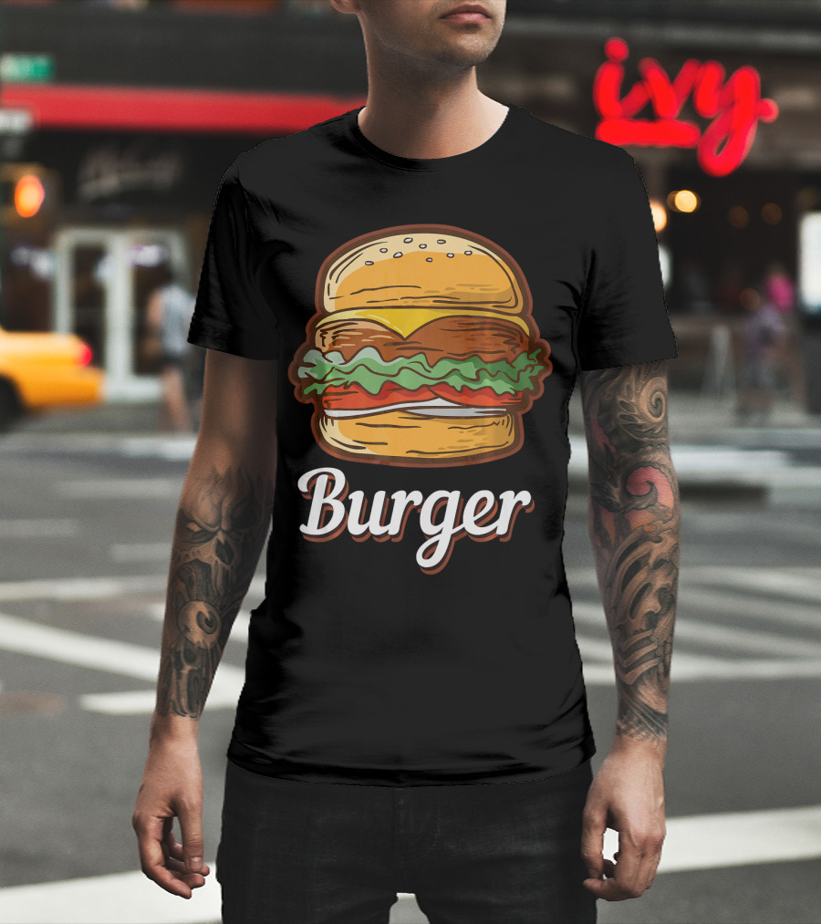 Burger Food Hamburger Cheeseburger Fast Burger T-Shirt