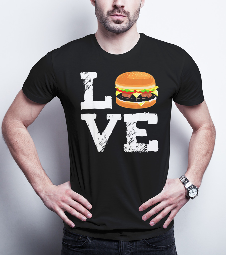 LOVE Hamburger Great T-Shirt