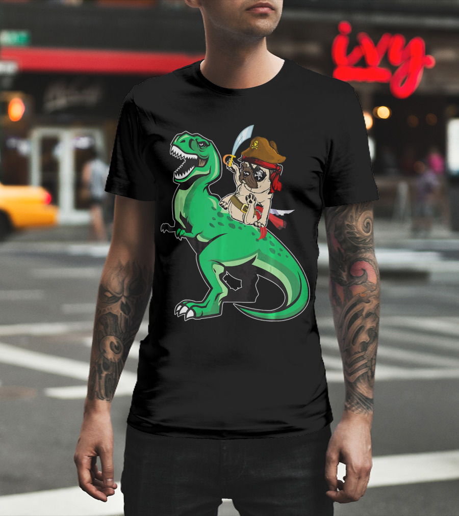 Pirate Pug Riding Rex Dinosaur With Sword And Hat T-Shirt
