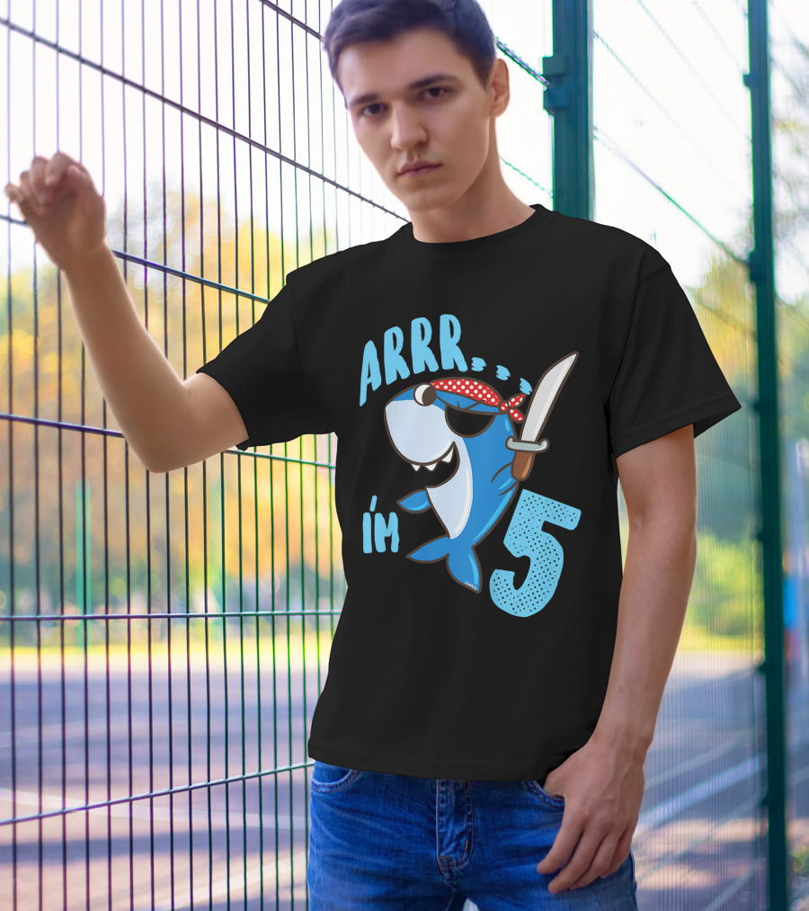 ARRR I'm 5 Boys Shark Pirate Birthday Idea T-Shirt