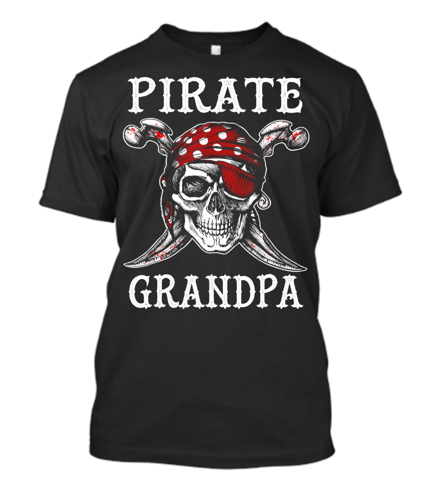 Pirate Grandpa Skull Halloween Eyepatch Bandana Crossed Sabers T-Shirt