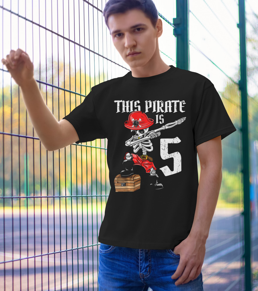 This Pirate Is 5 Dabbing Skeleton Pirate With Red Hat And Treasure Chest T-Shirt