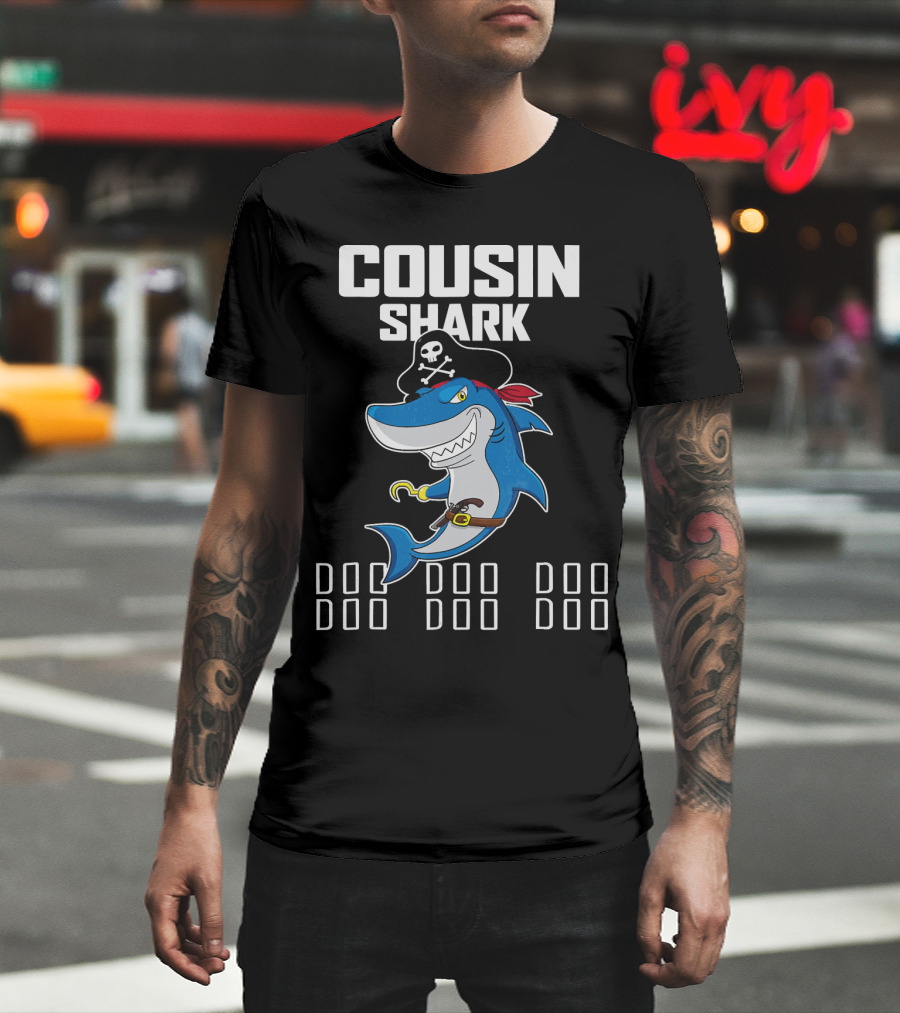 Cousin Shark Doo Doo Doo Funny Pirate T-Shirt