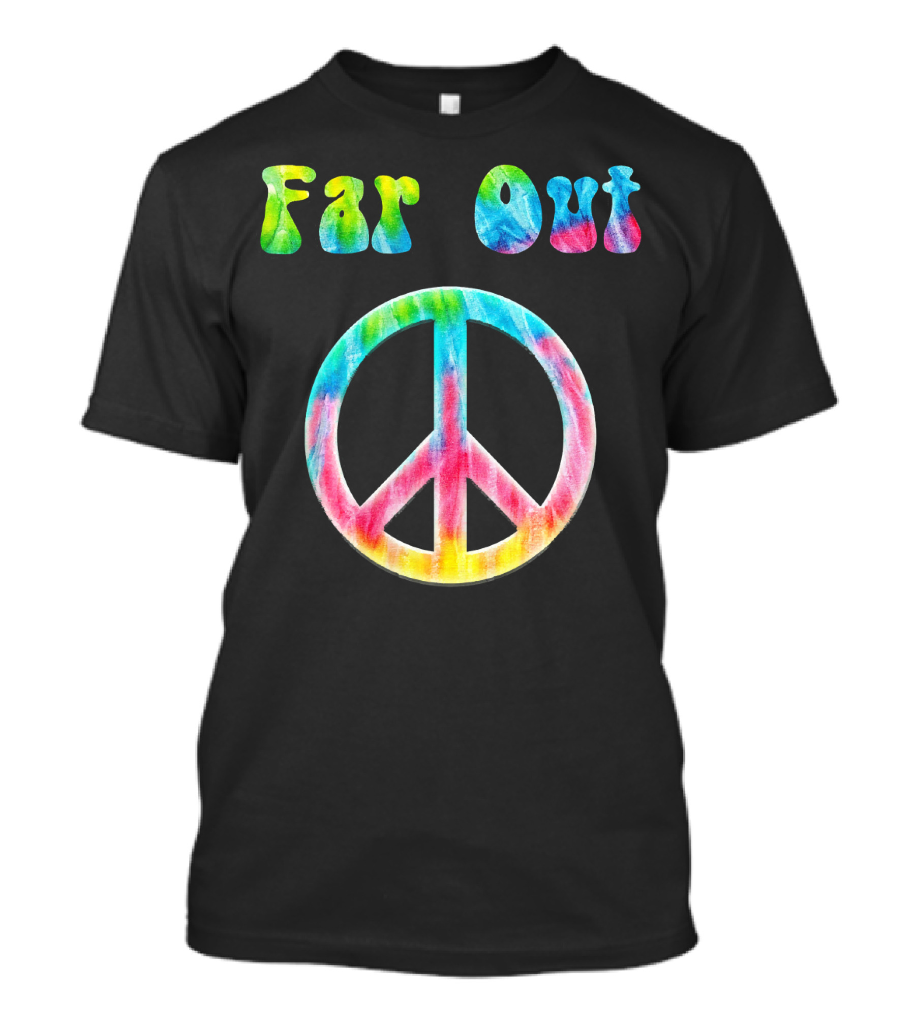 Far Out Peace Sign Retro 70s Vintage Tie Dye Hippie T-Shirt