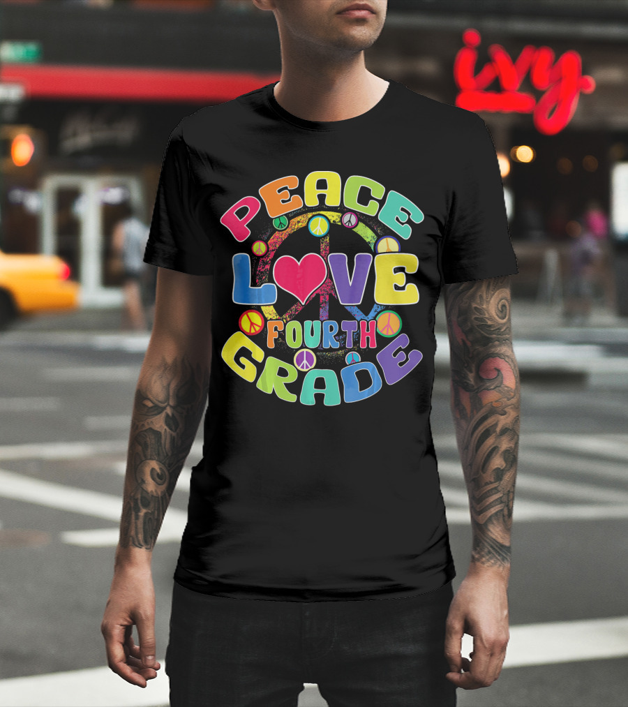 Peace Love Fourth Grade Back To School Groovy Rainbow Peace Signs T-Shirt