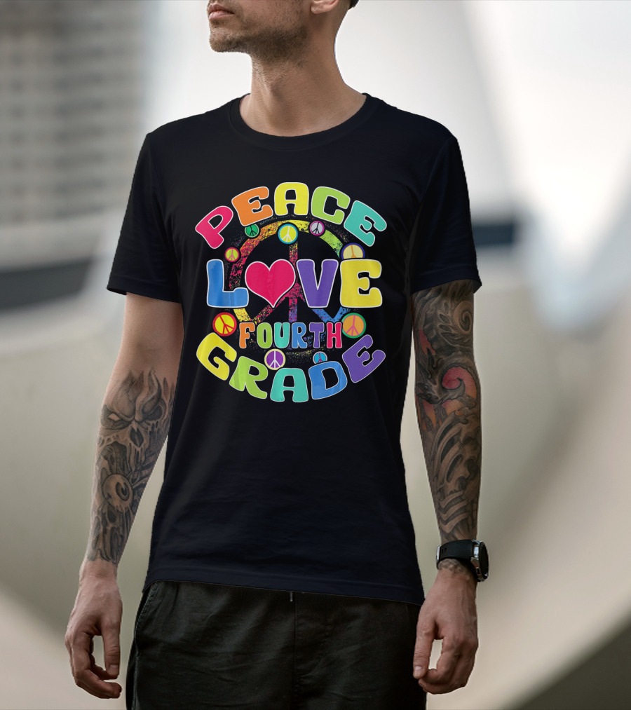 Peace Love Fourth Grade Back To School Groovy Rainbow Peace Signs T-Shirt