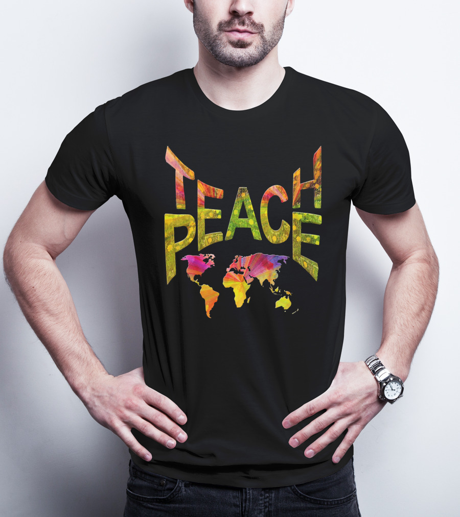 Teach Peace Nadine May World Map Colorful Letters T-Shirt