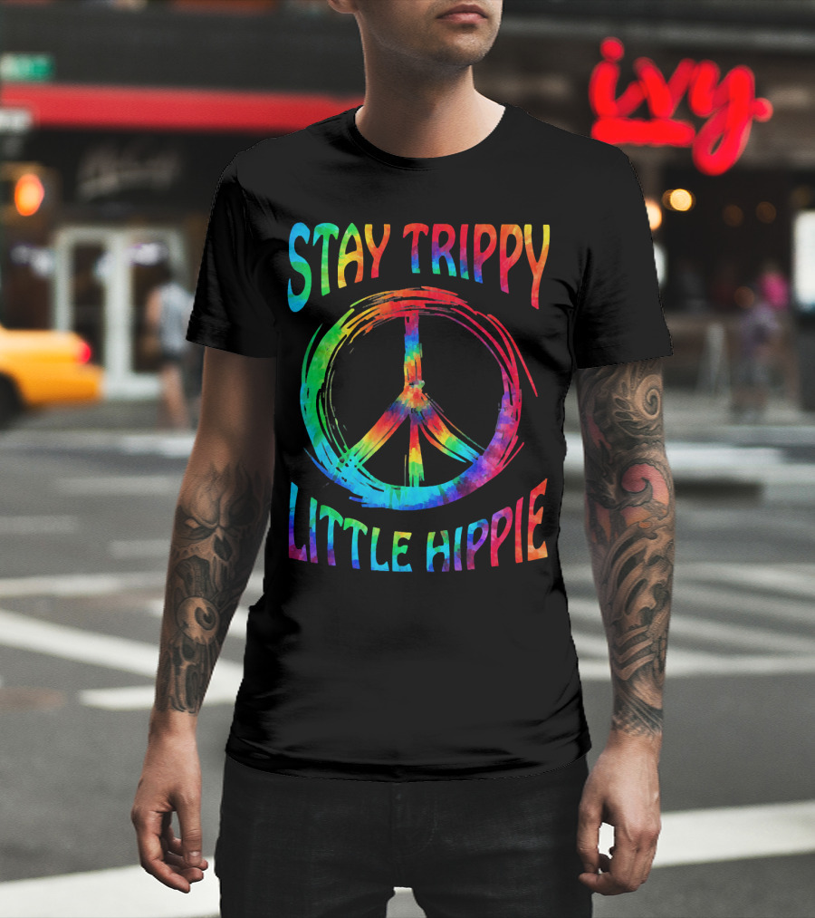 Stay Trippy Little Hippie Peace Day Rainbow Peace T-Shirt