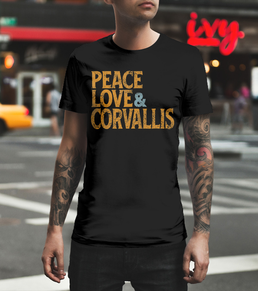 Peace Love Corvallis Retro 1960s T-Shirt