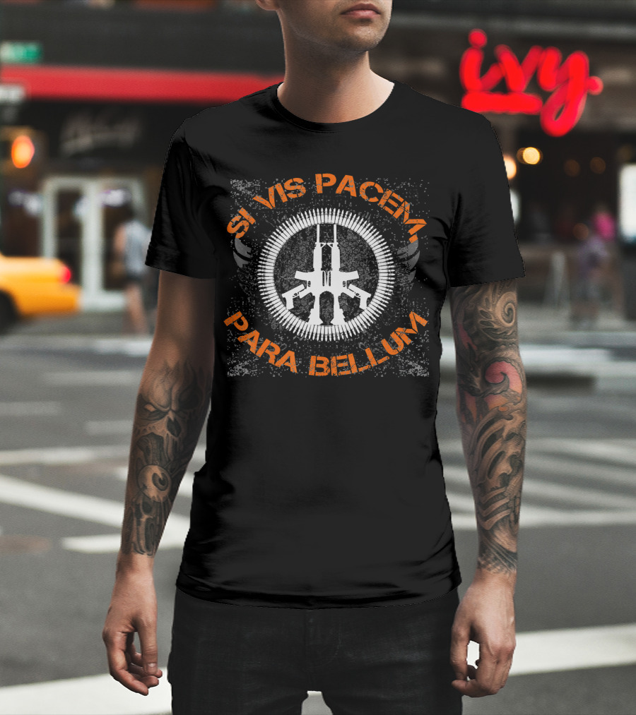Si Vis Pacem Para Bellum Rifle Ammunition Circle T-Shirt