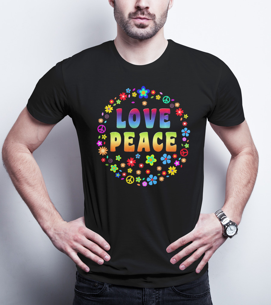 Love Peace 70s Hippie Cost Flowers Peace Signs T-Shirt