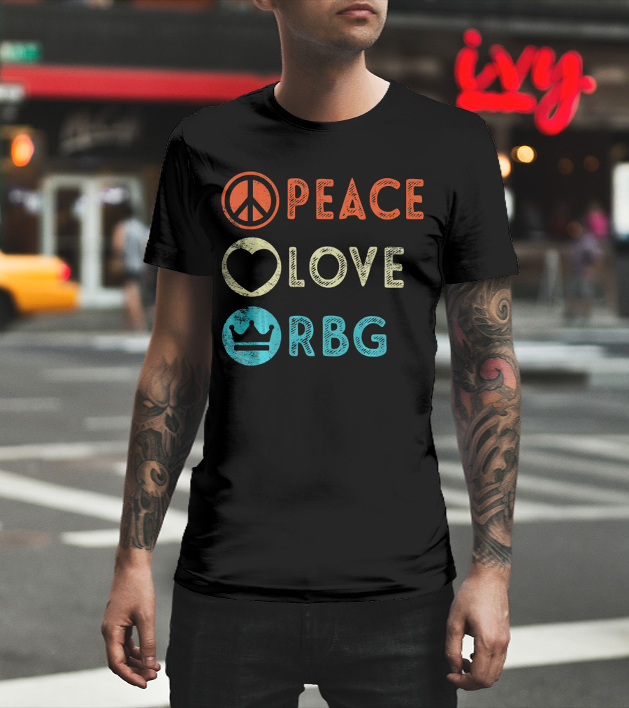 Peace Love RBG Ruth Bader Ginsburg Crown T-Shirt
