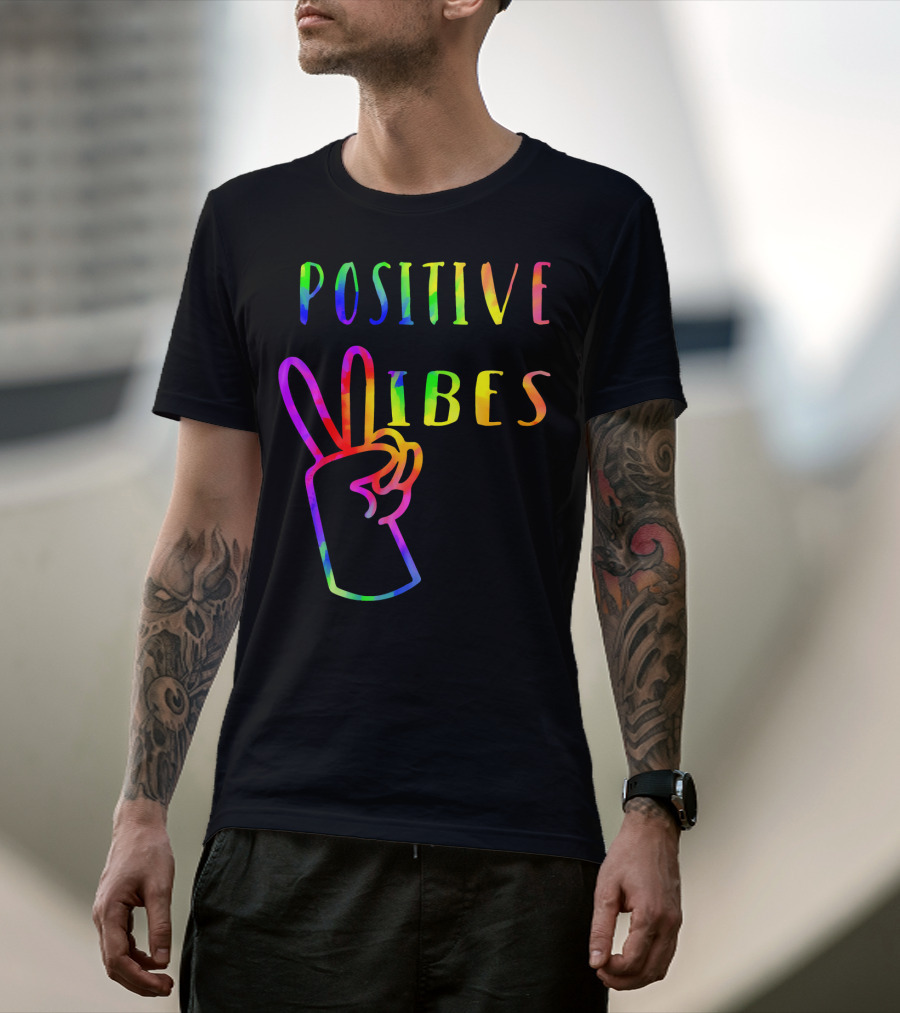 Positive Vibes Tie Dye Peace Sign Hippie 70s Vibe T-Shirt
