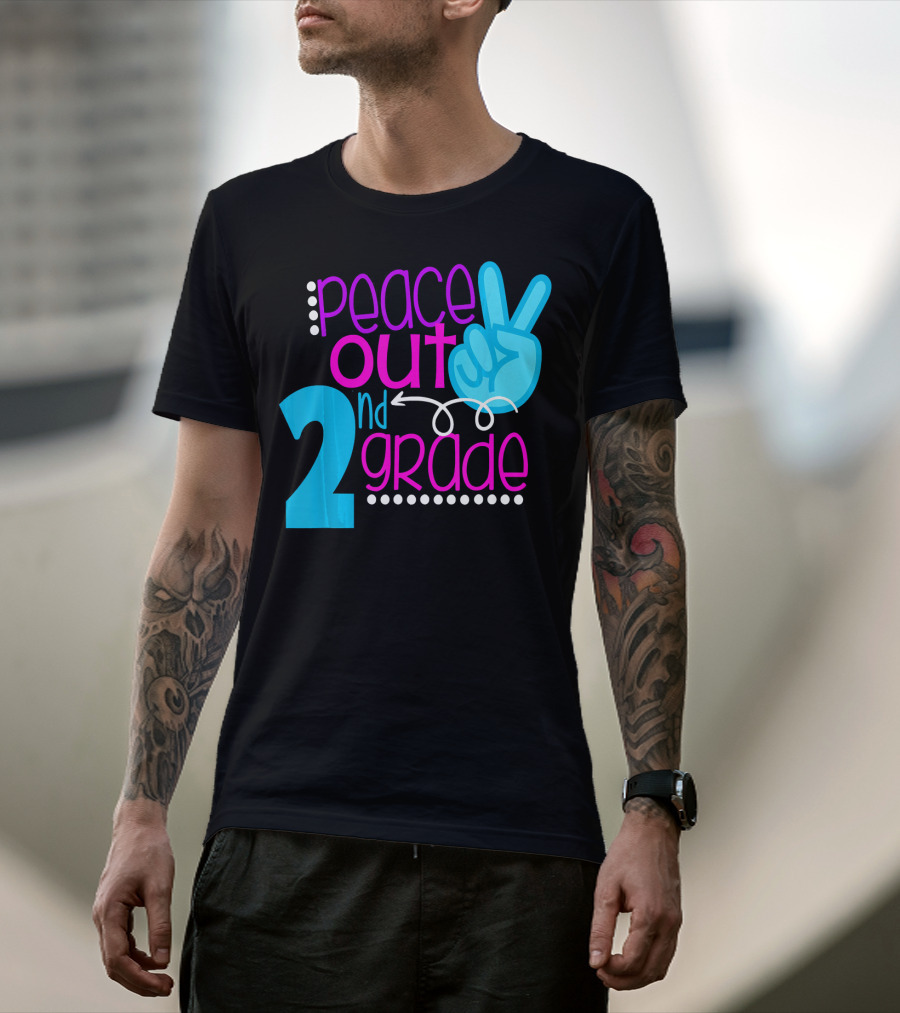 Peace Out 2nd Grade First Day Of School T-Shirt