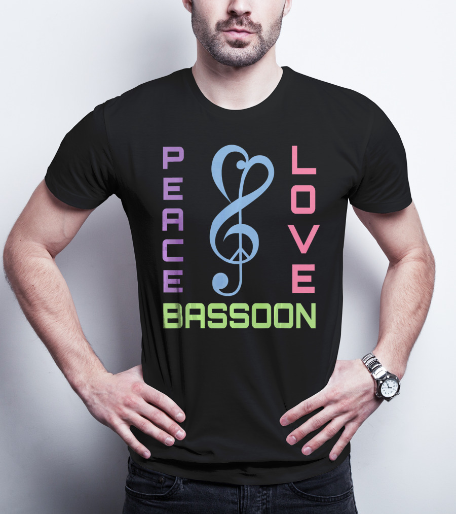 Peace Love Bassoon Music T-Shirt