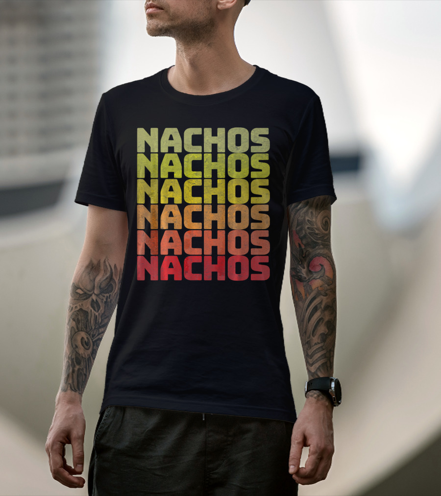 Nachos Retro Funny Tuesday Tacos Repeated Nachos Text T-Shirt