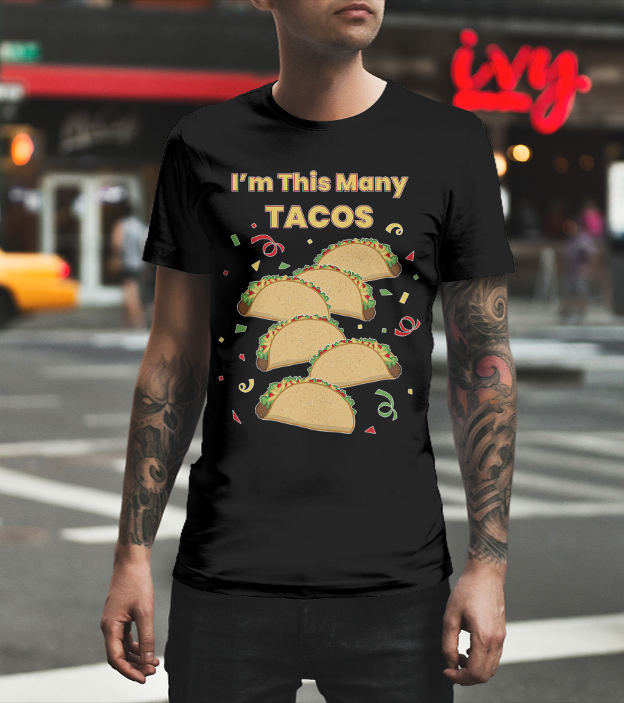 I'm This Many Tacos Six 6 Year Old Kids Funny T-Shirt