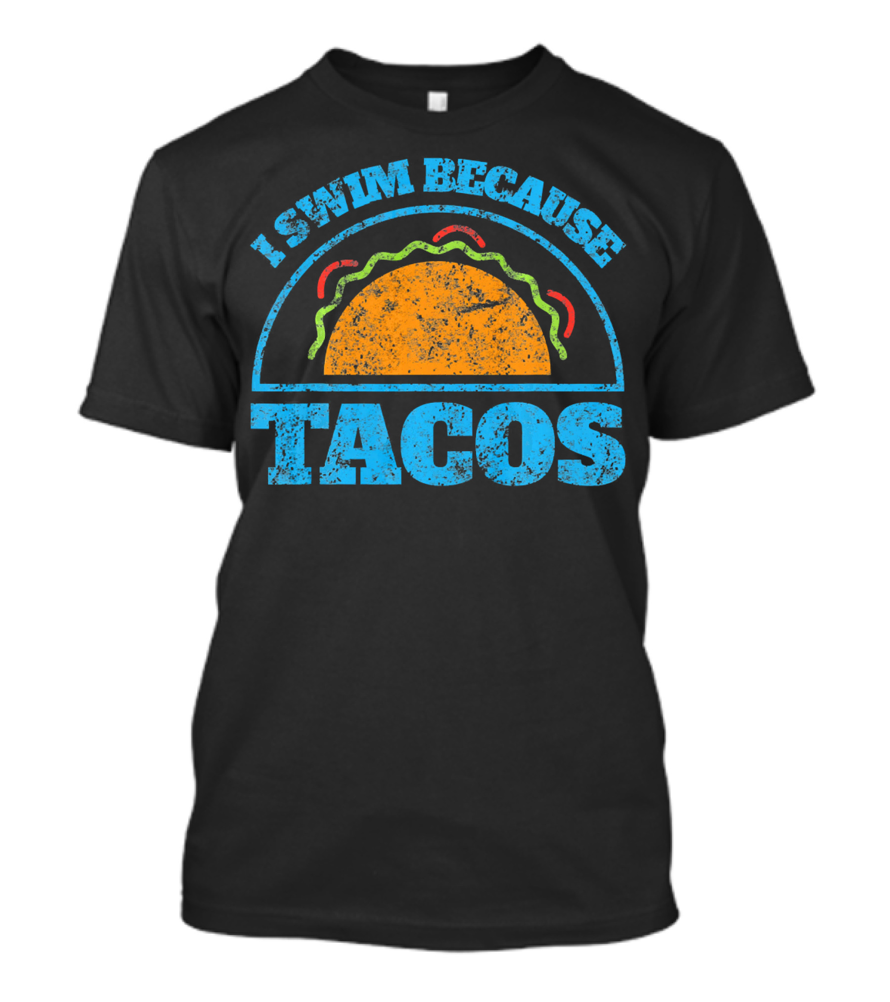 Vintage I Swim Because Tacos Funny Swimm Taco T-Shirt