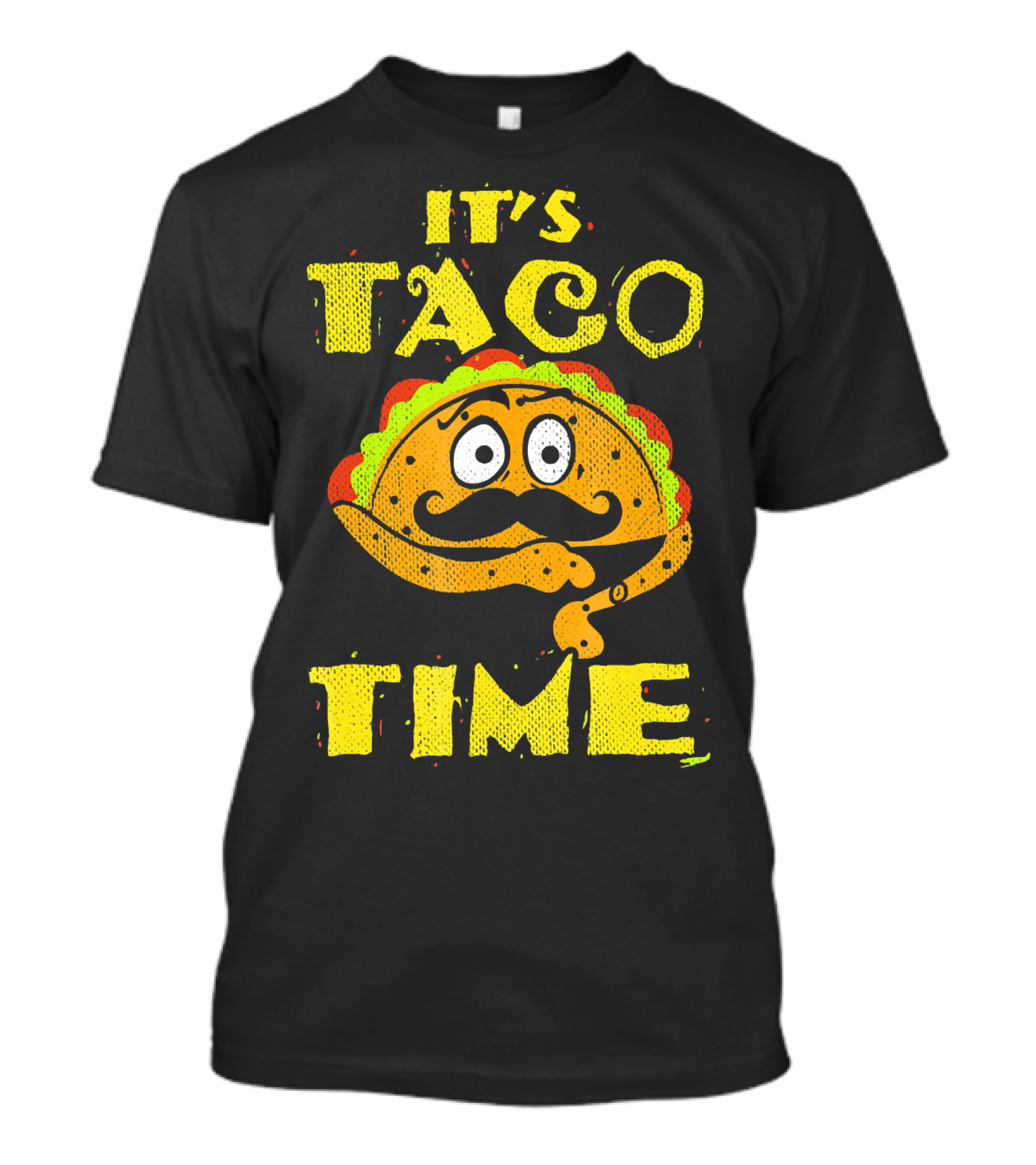 It's Taco Time Funny Mexican Mustache Cartoon Taco T-Shirt