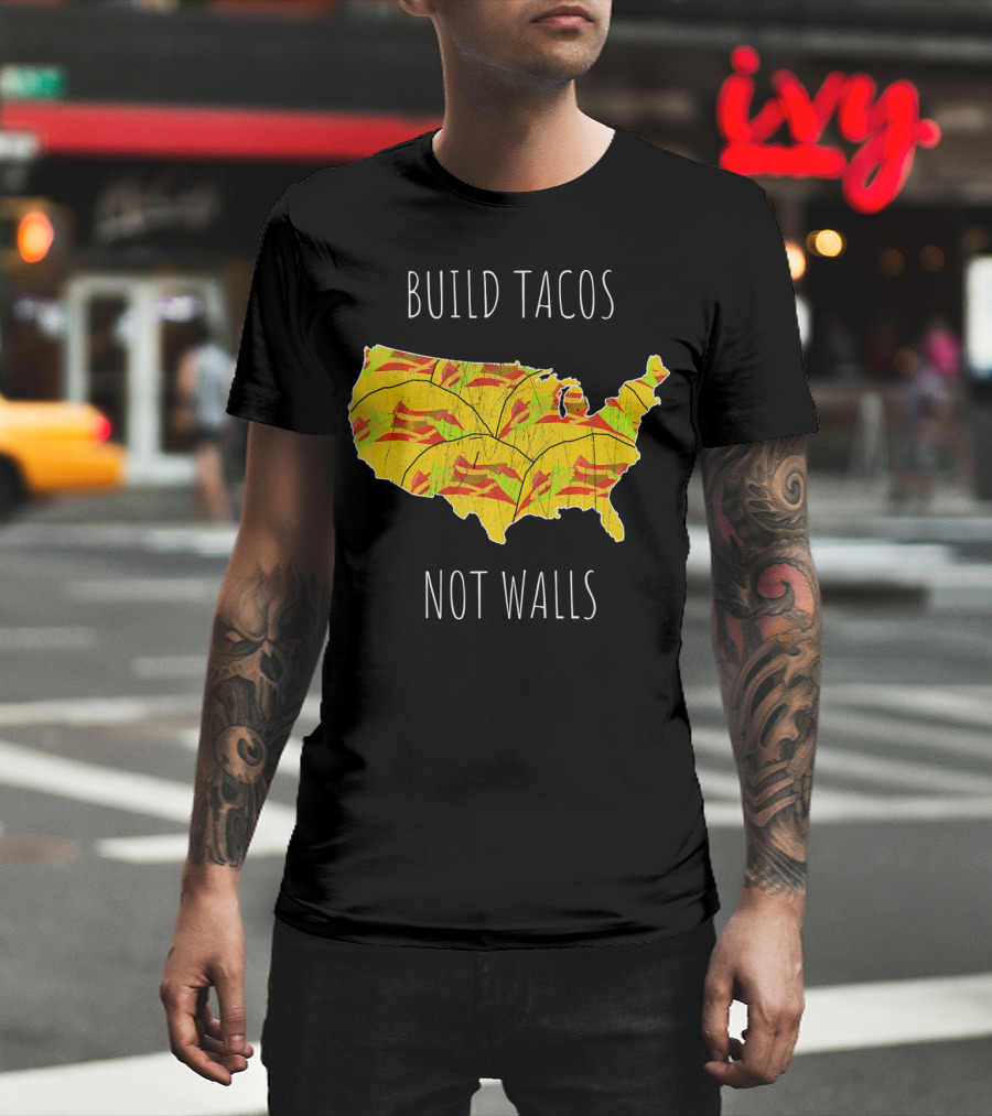 Build Tacos Not Walls USA Map T-Shirt