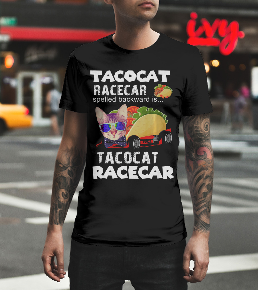 Tacocat Racecar Palindrome Mexican Food With Sunglasses Cat T-Shirt
