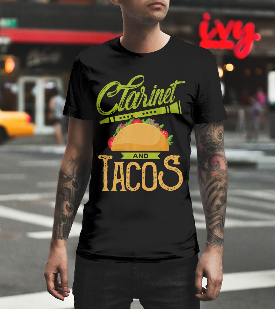 Clarinet And Tacos Musician Lover Clarine T-Shirt