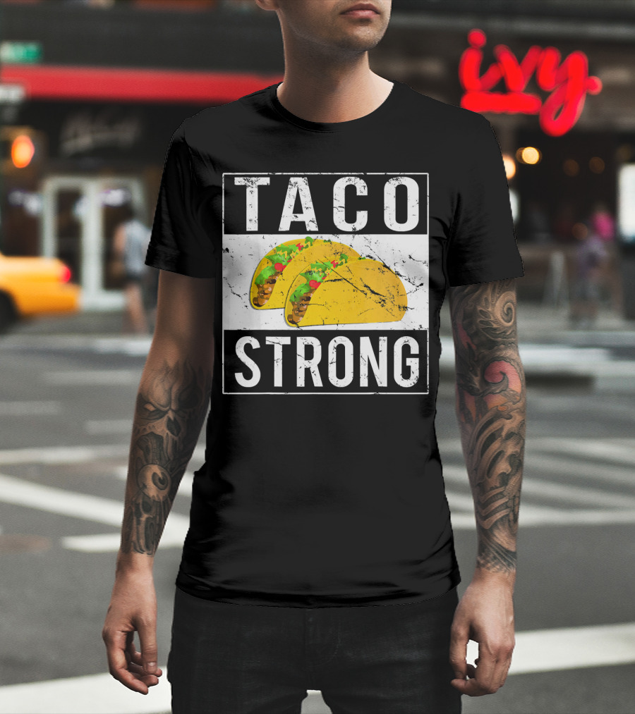 Taco Strong Bold Lettering With Yellow Tacos T-Shirt