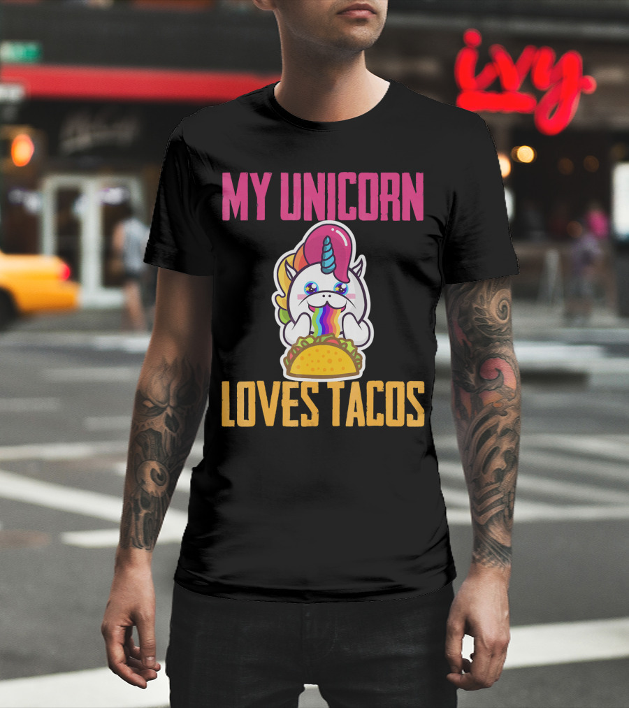 My Unicorn Loves Tacos Rainbow Taco Fun T-Shirt