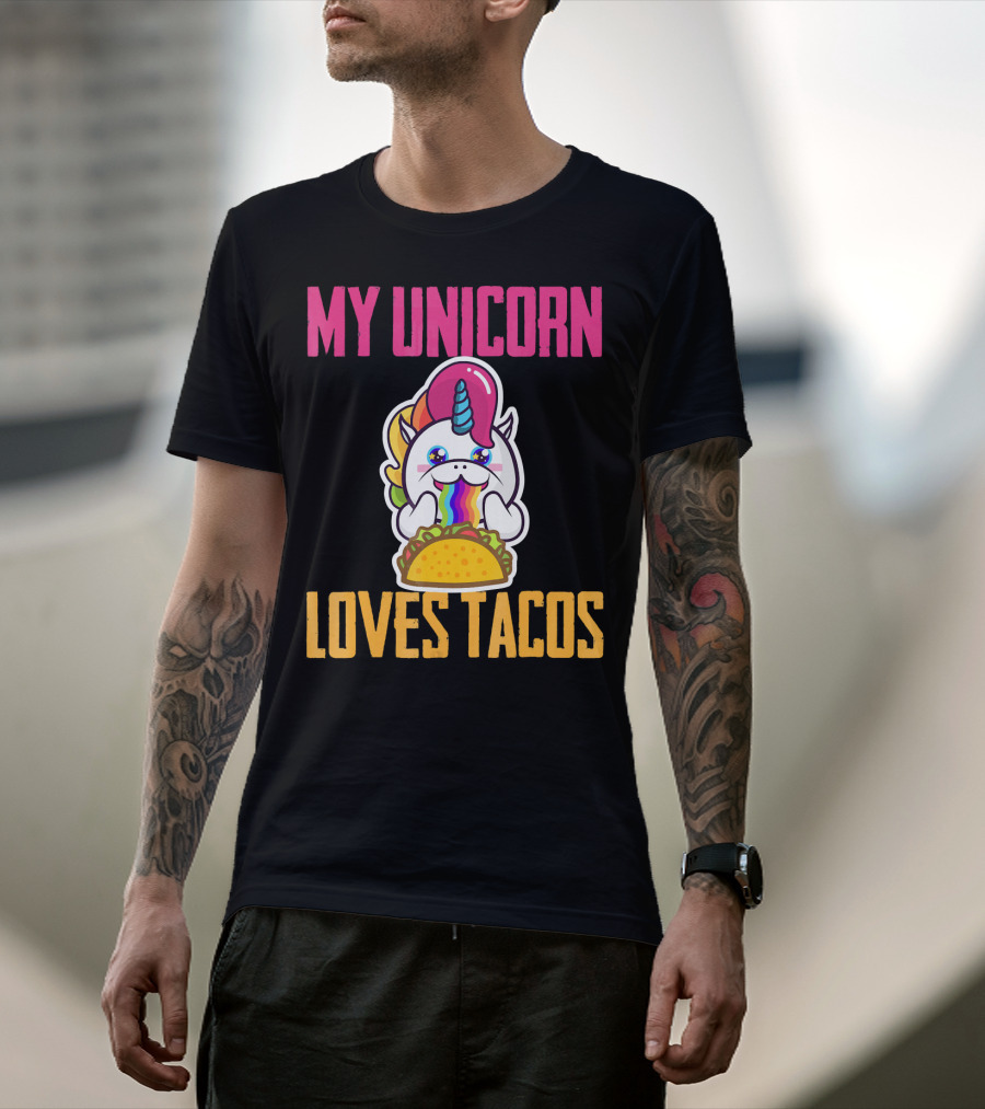 My Unicorn Loves Tacos Rainbow Taco Fun T-Shirt