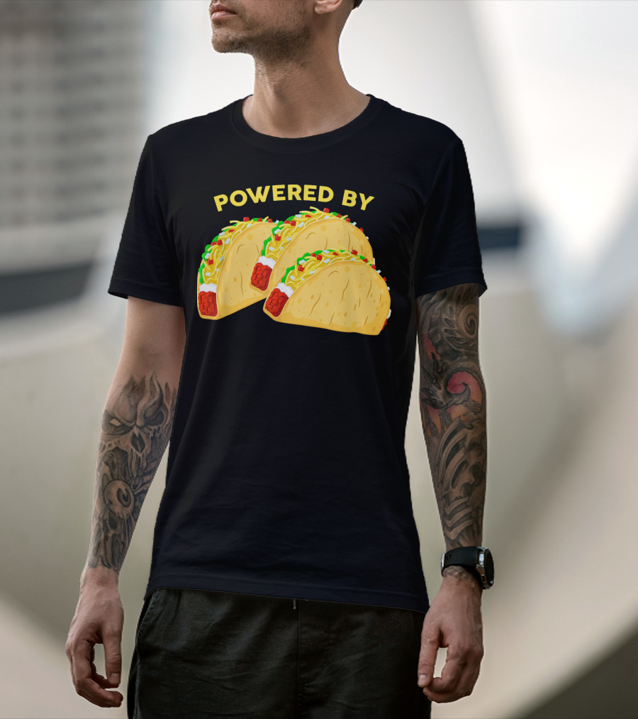 Powered By Tacos Viva Mexico Mexican Love T-Shirt
