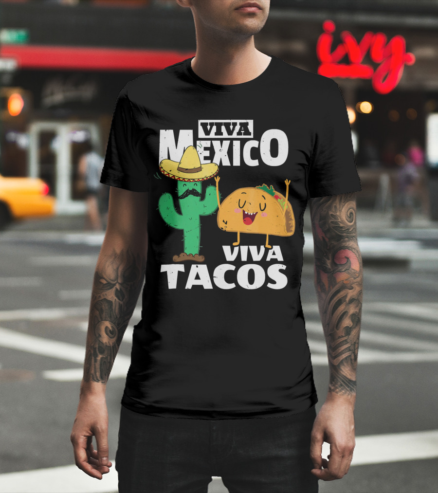 Viva Mexico Viva Tacos Cactus Sombrero T-Shirt