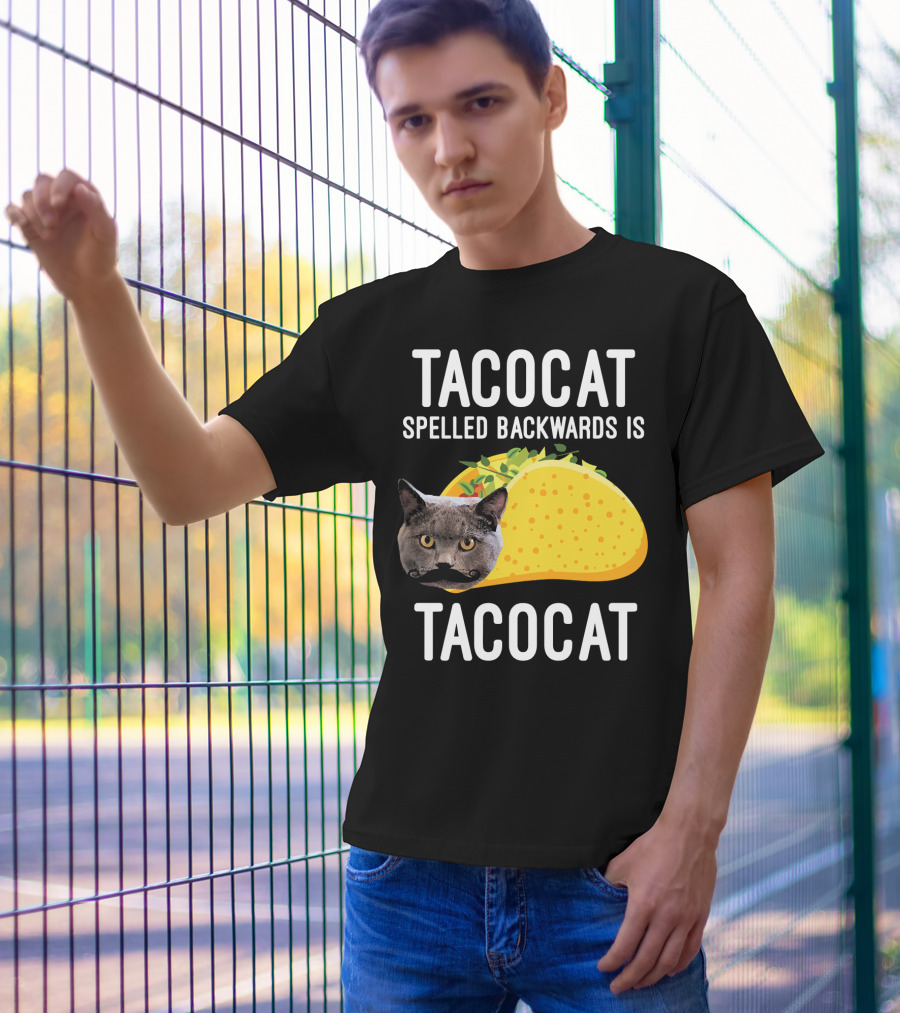 TACOCAT Spelled Backwards Is TACOCAT T-Shirt