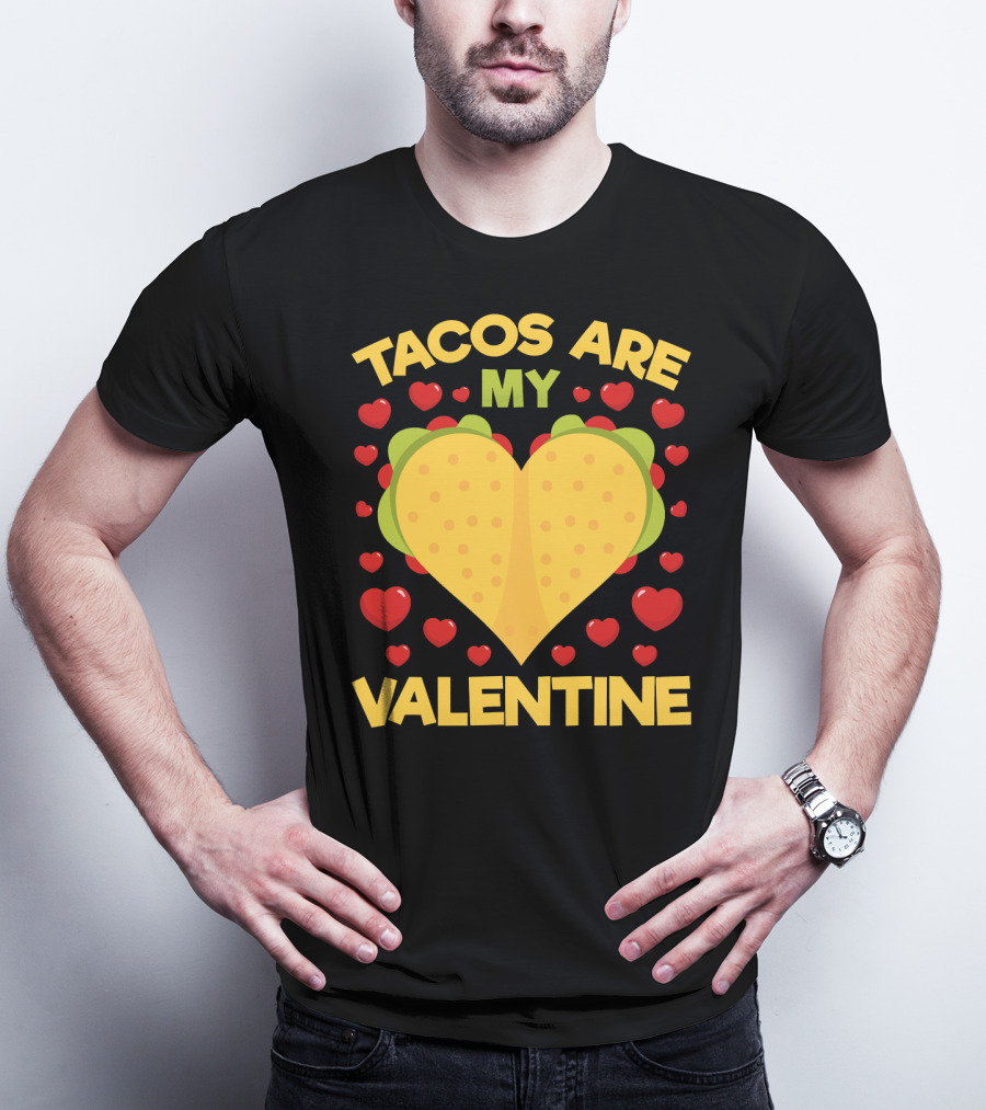Tacos Are My Valentine Heart-Shaped Taco Surrounded By Red Hearts Anti Valentines T-Shirt