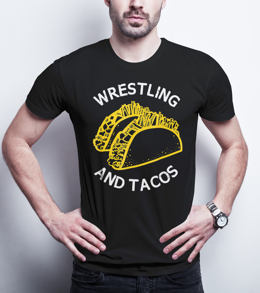 Wrestling And Tacos T-Shirt