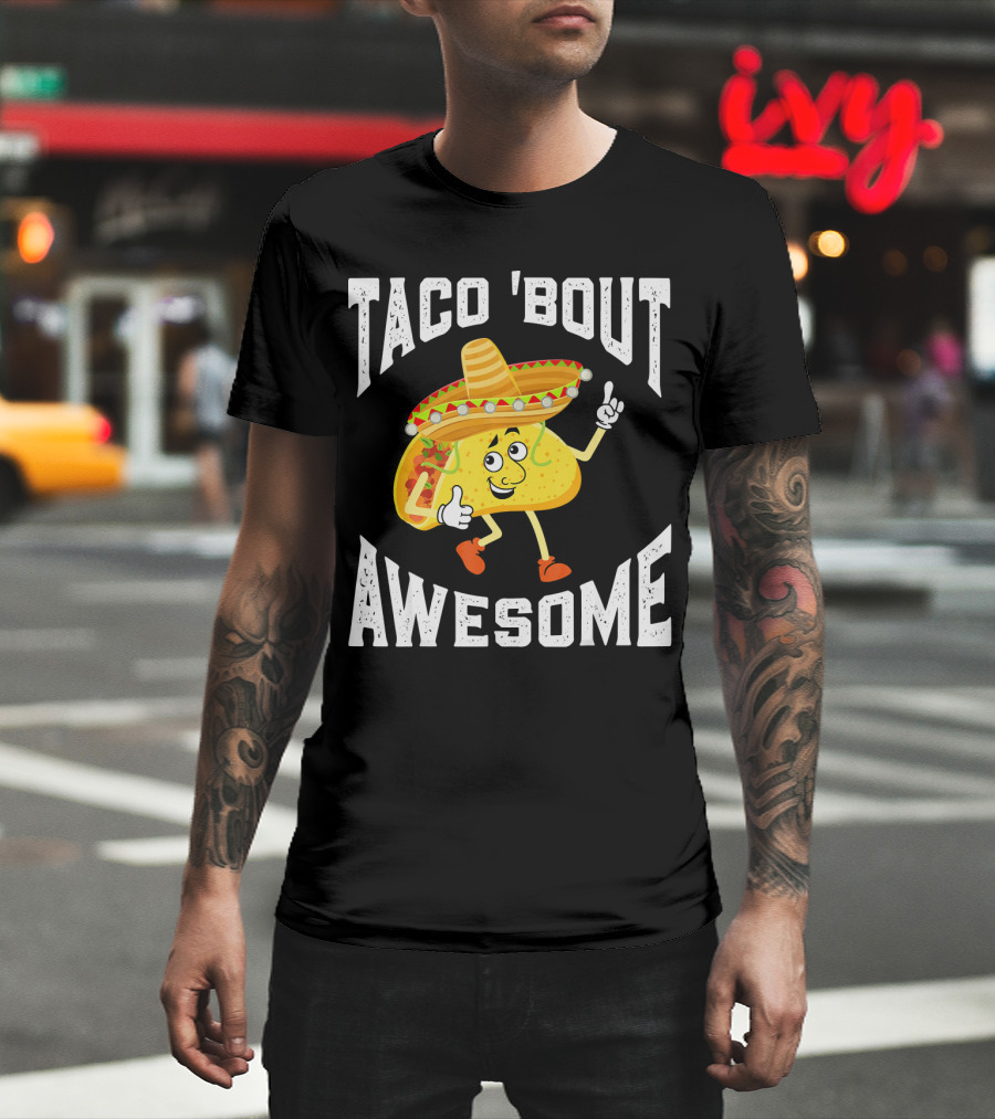 TACO 'Bout Awesome Mexican Taco Lover Sombrero Cartoon T-Shirt