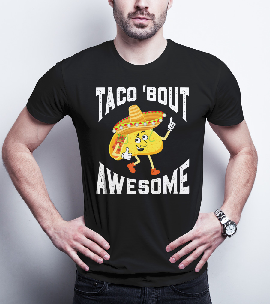 TACO 'Bout Awesome Mexican Taco Lover Sombrero Cartoon T-Shirt
