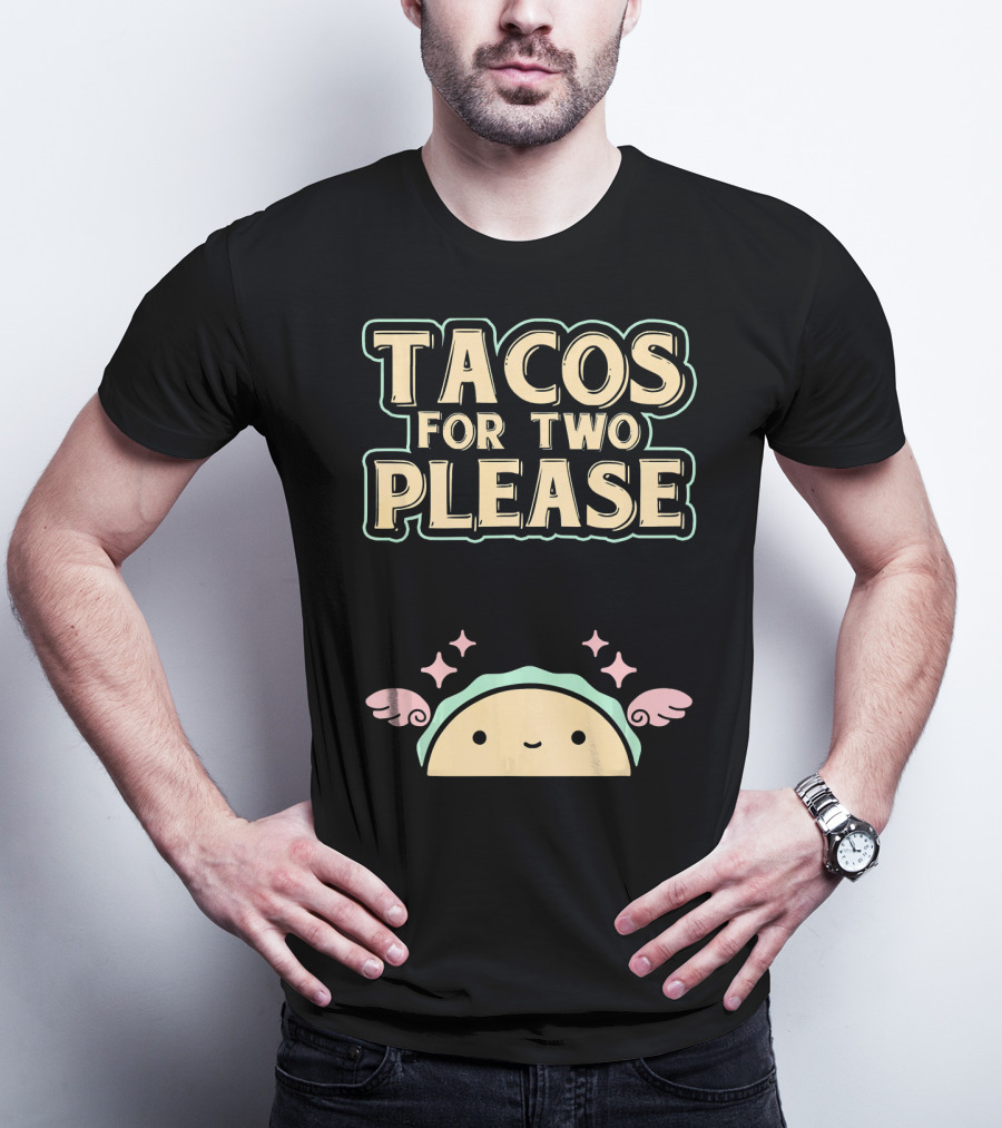 Tacos For Two Please Pregnant Mommy Kawaii Taco T-Shirt