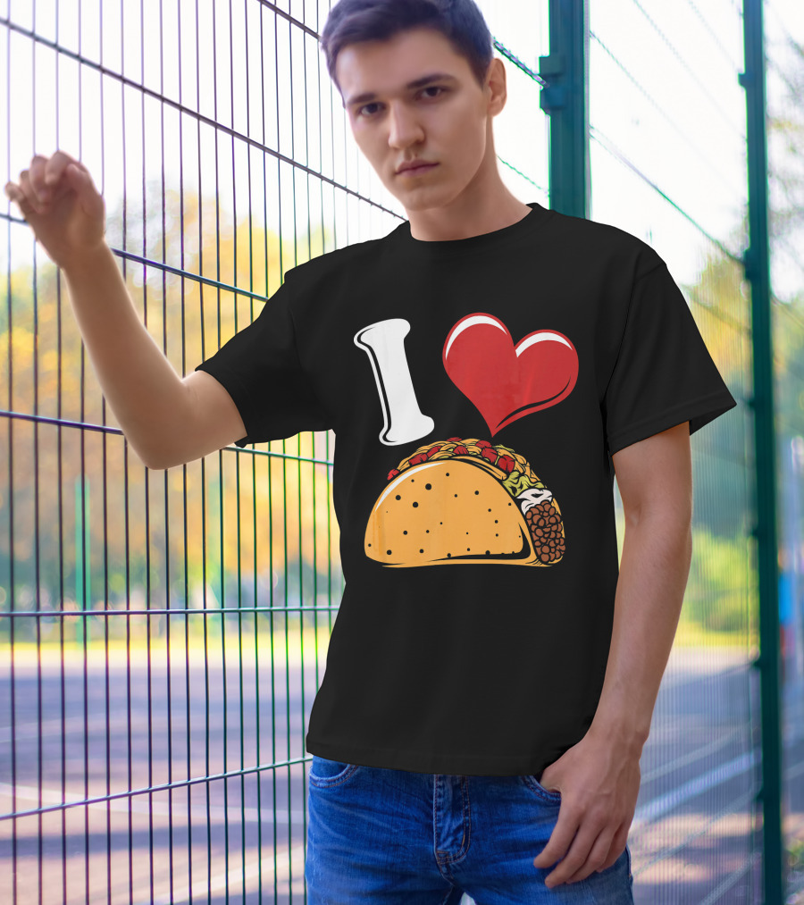 Funny I Love Tacos I Heart Tacos Lover I ❤️ Tacos T-Shirt