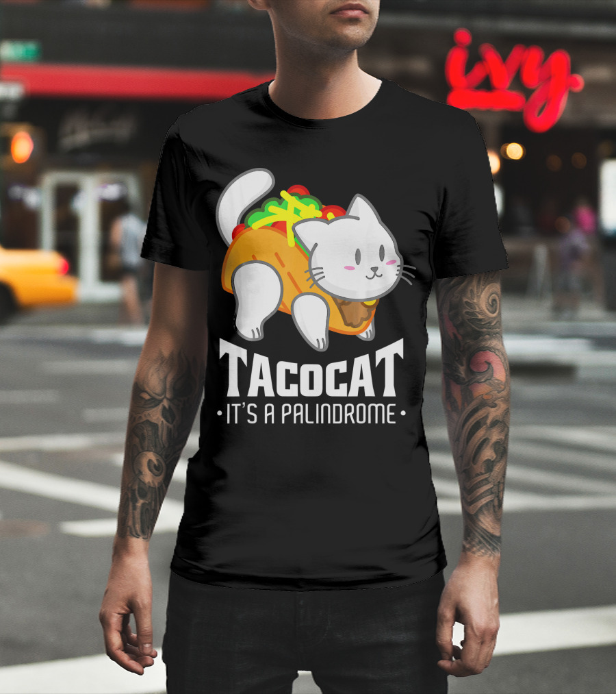 Tacocat It's A Palindrome Cute Funny Taco Cat Lover T-Shirt