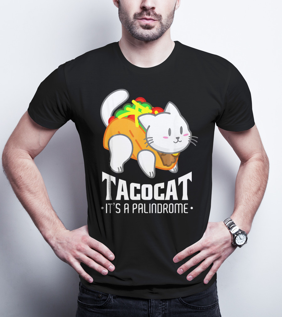 Tacocat It's A Palindrome Cute Funny Taco Cat Lover T-Shirt
