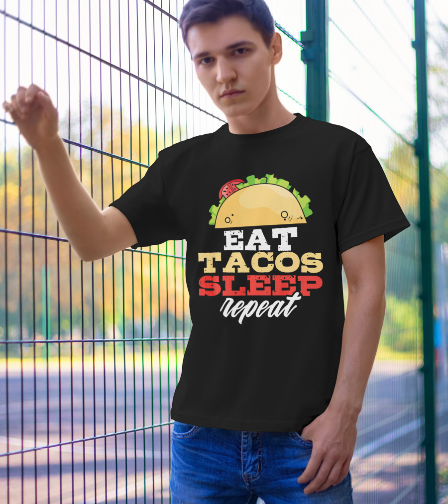 Eat Tacos Sleep Repeat Junk Food Cycle T-Shirt
