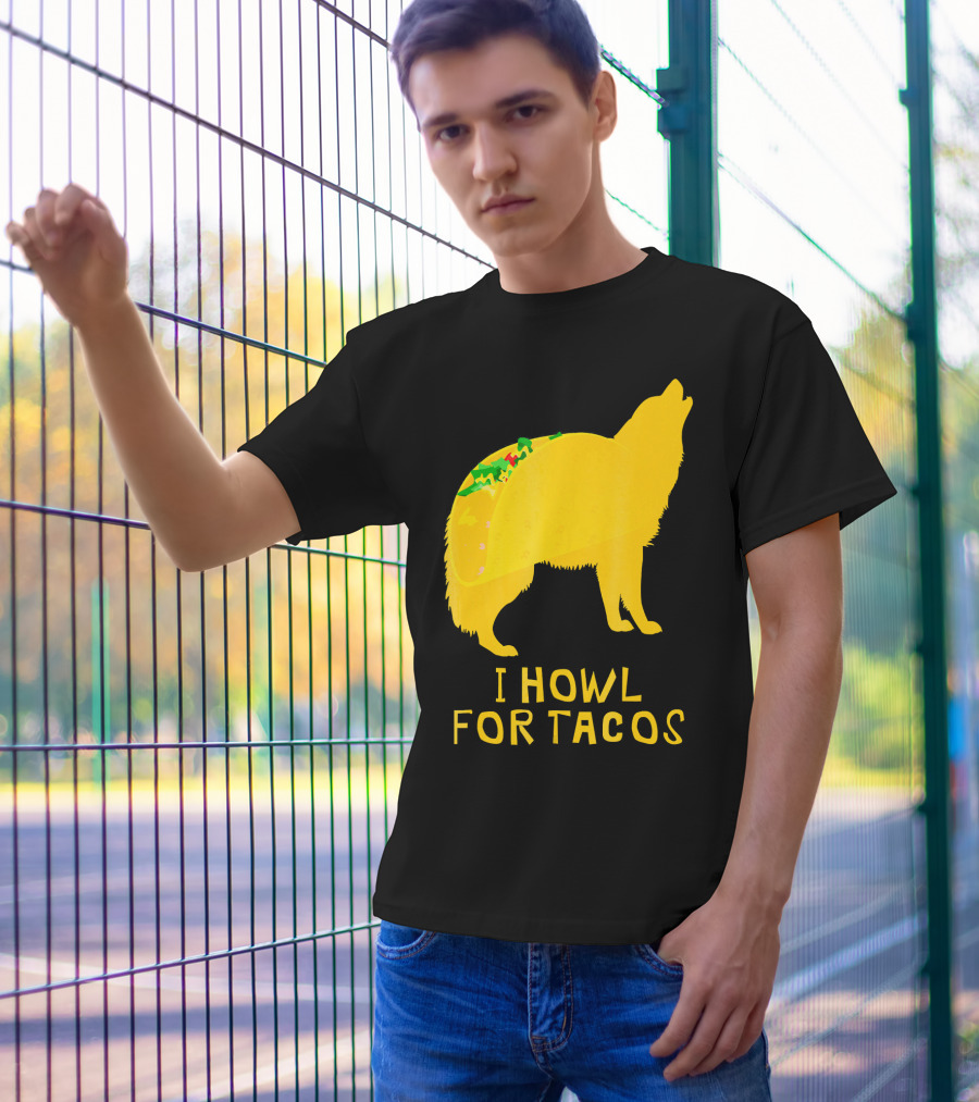 I Howl For Tacos Funny Taco Tuesday T-Shirt