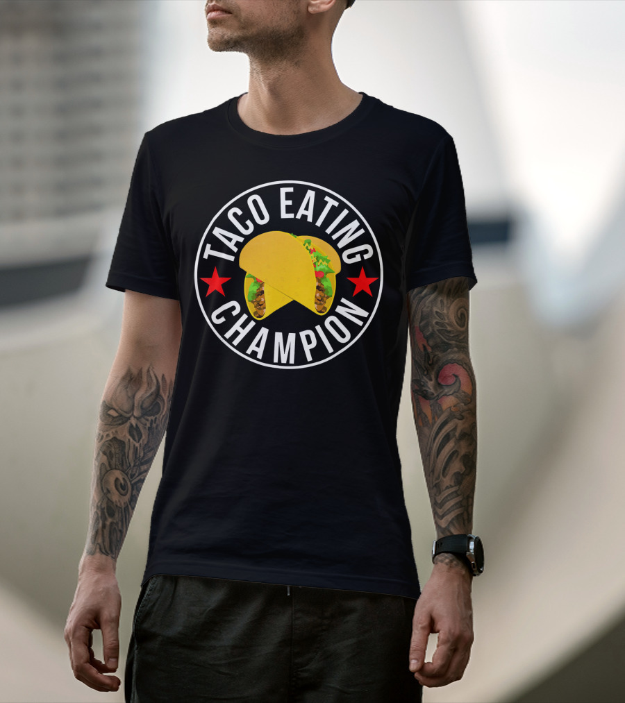 Taco Eating Champion Funny Foodie Contest Two Tacos And Stars T-Shirt