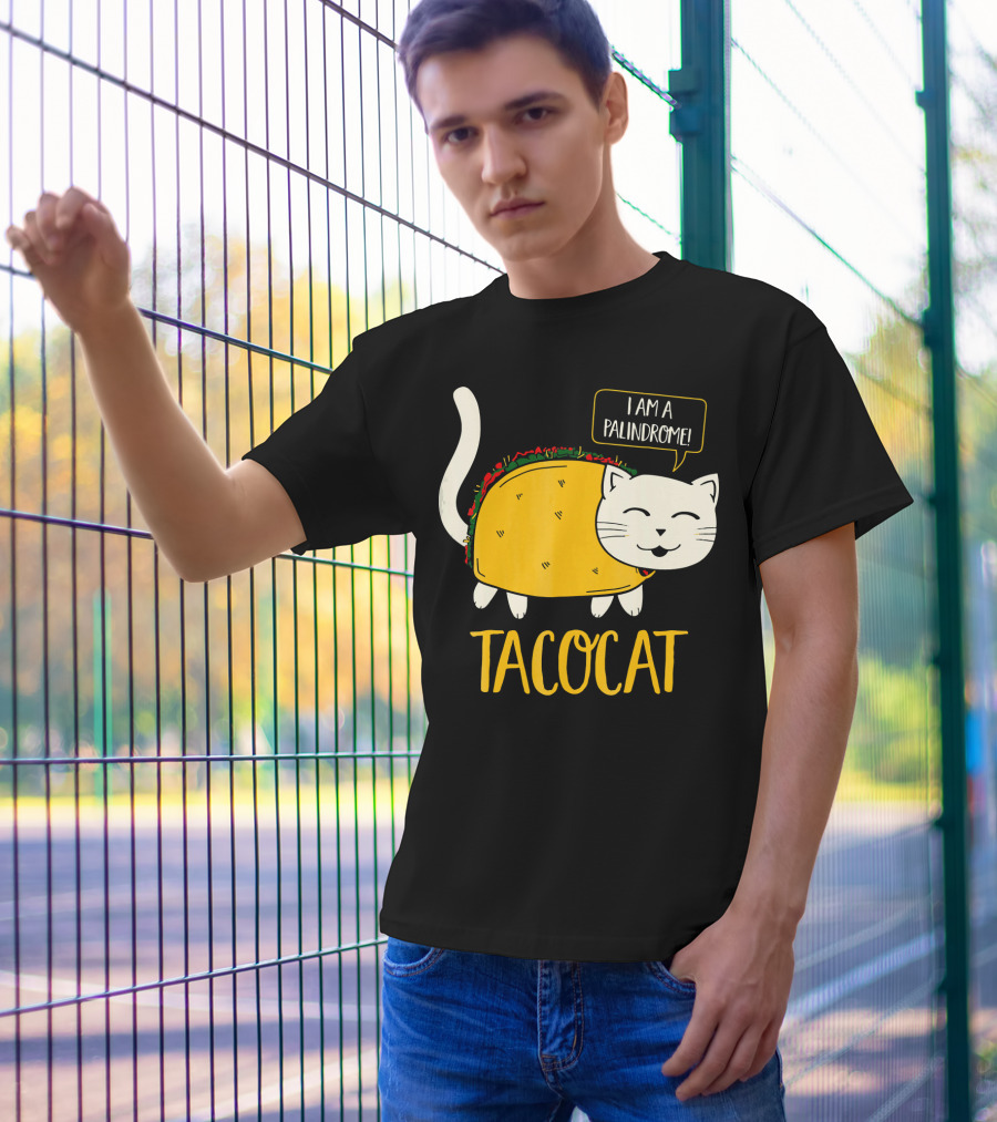 Tacocat I Am A Palindrome Cat Tacos T-Shirt